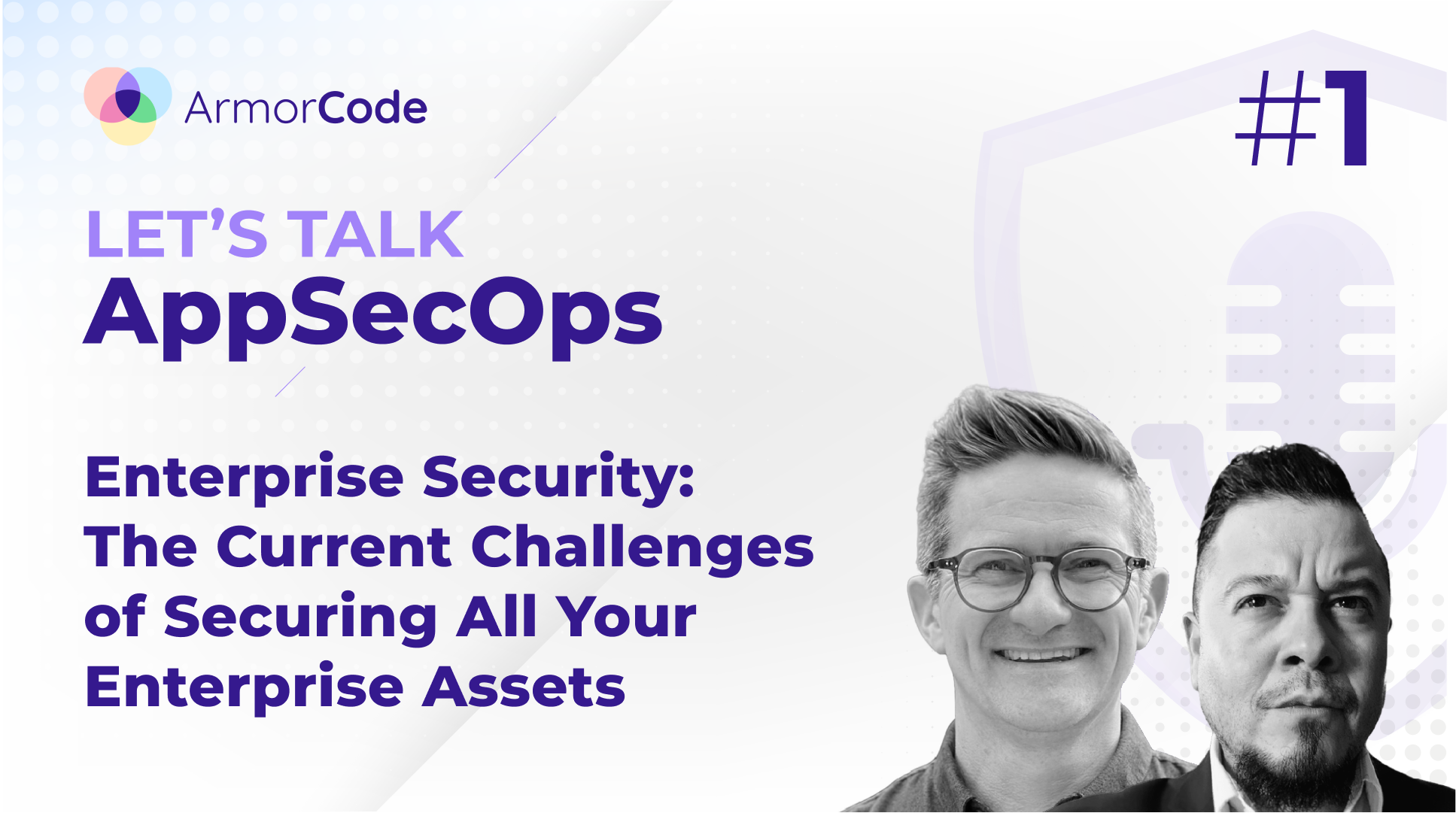 The Current Challenges of Enterprise Security| ArmorCode